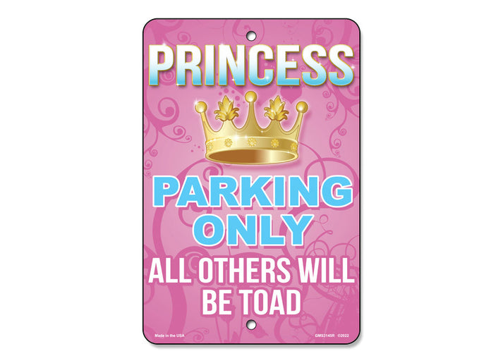 Princess Parking Only Sign – Salty Bones